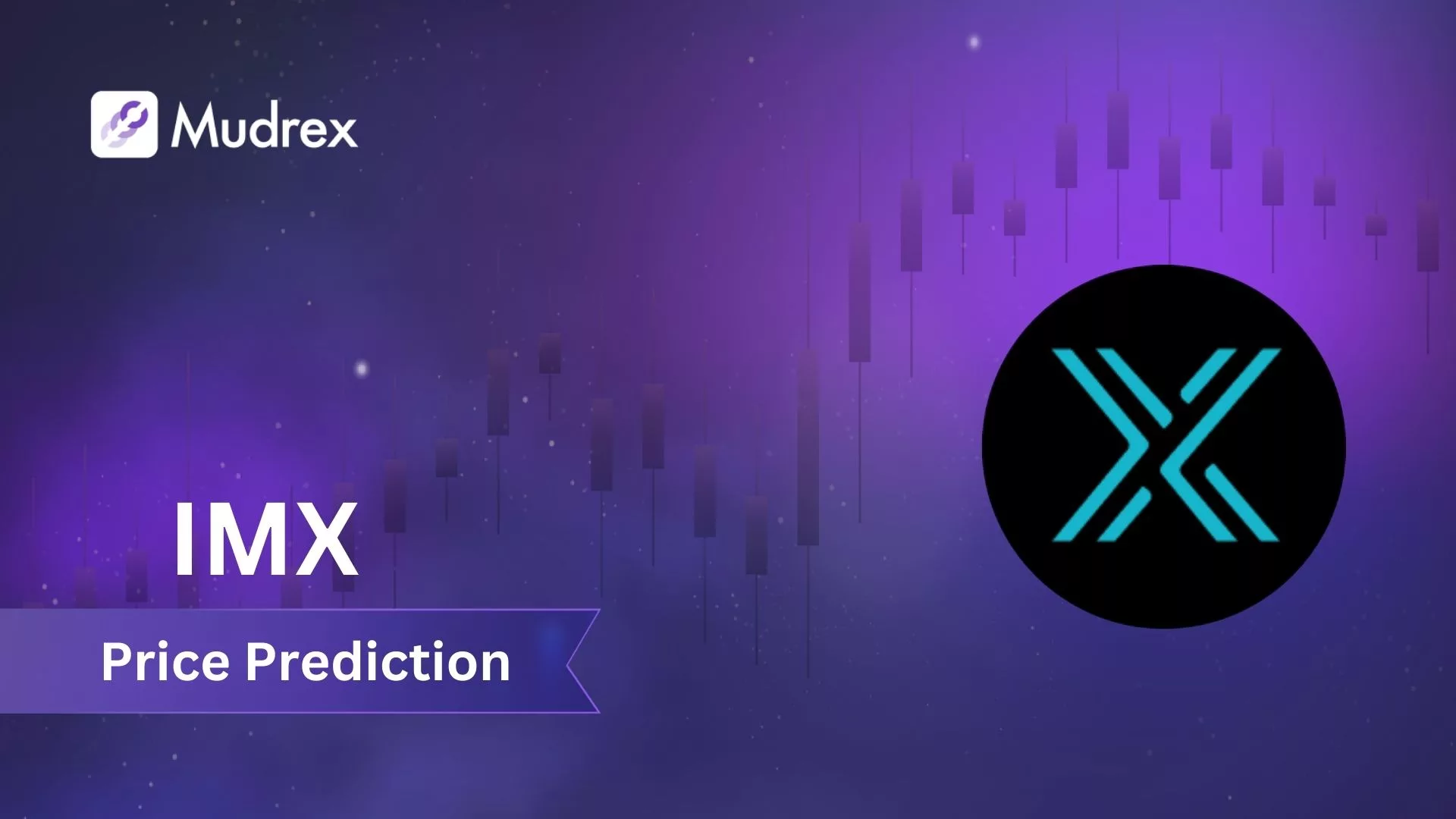 Immutable X (IMX) Price Prediction For 2025 To 2030 | Mudrex Learn