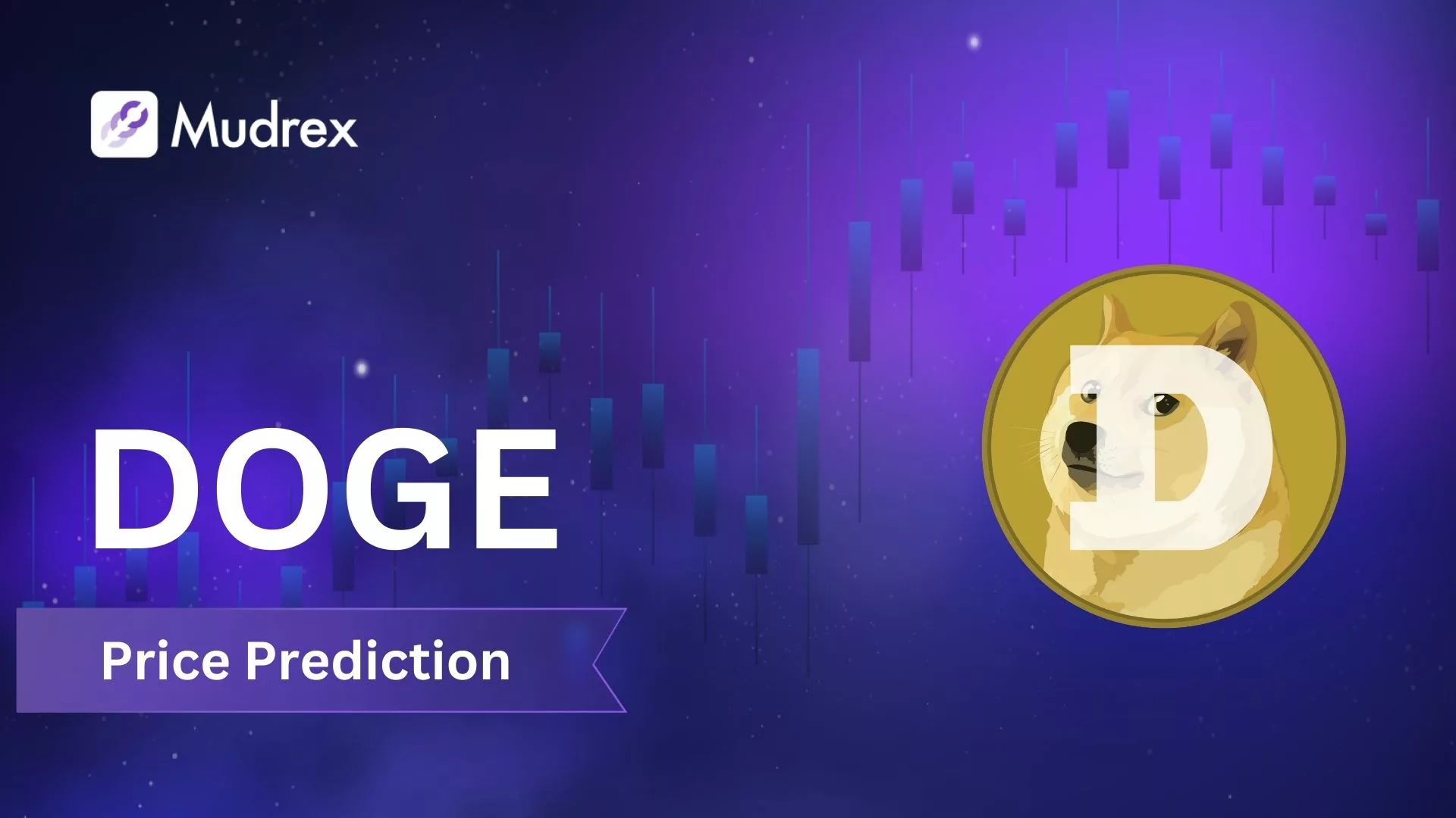 Dogecoin (DOGE) Price Prediction for 2025 to 2030 - Mudrex Learn