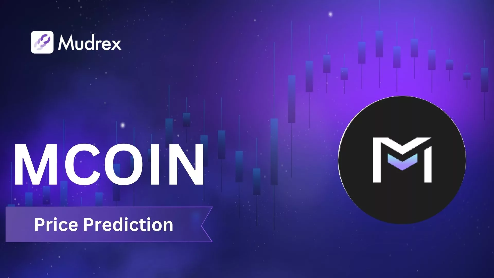 MCOIN Price Prediction: 2024, 2025, 2030, and Beyond - Mudrex Learn