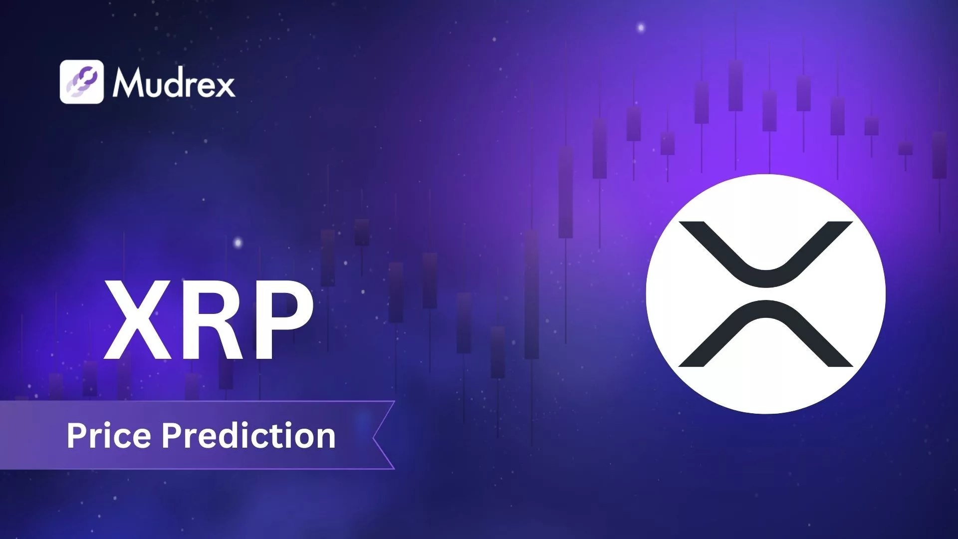 XRP Price Prediction for 2025 to 2030 - Mudrex Learn