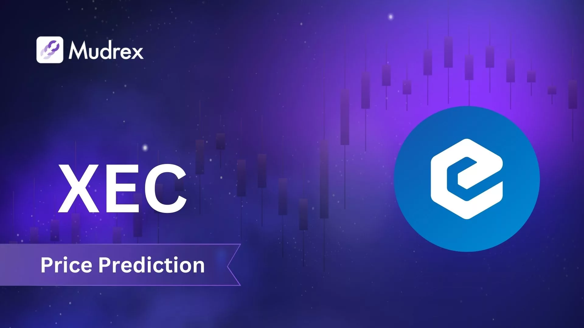 eCash (XEC) Price Prediction: 2025 to 2030 - Mudrex Learn