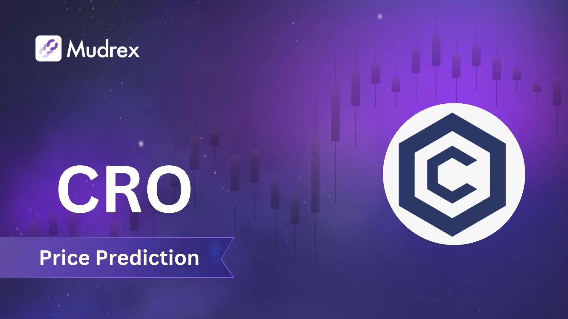 CRO (Cronos) Price Prediction & Forecast for 2024 to 2030 - Mudrex Learn
