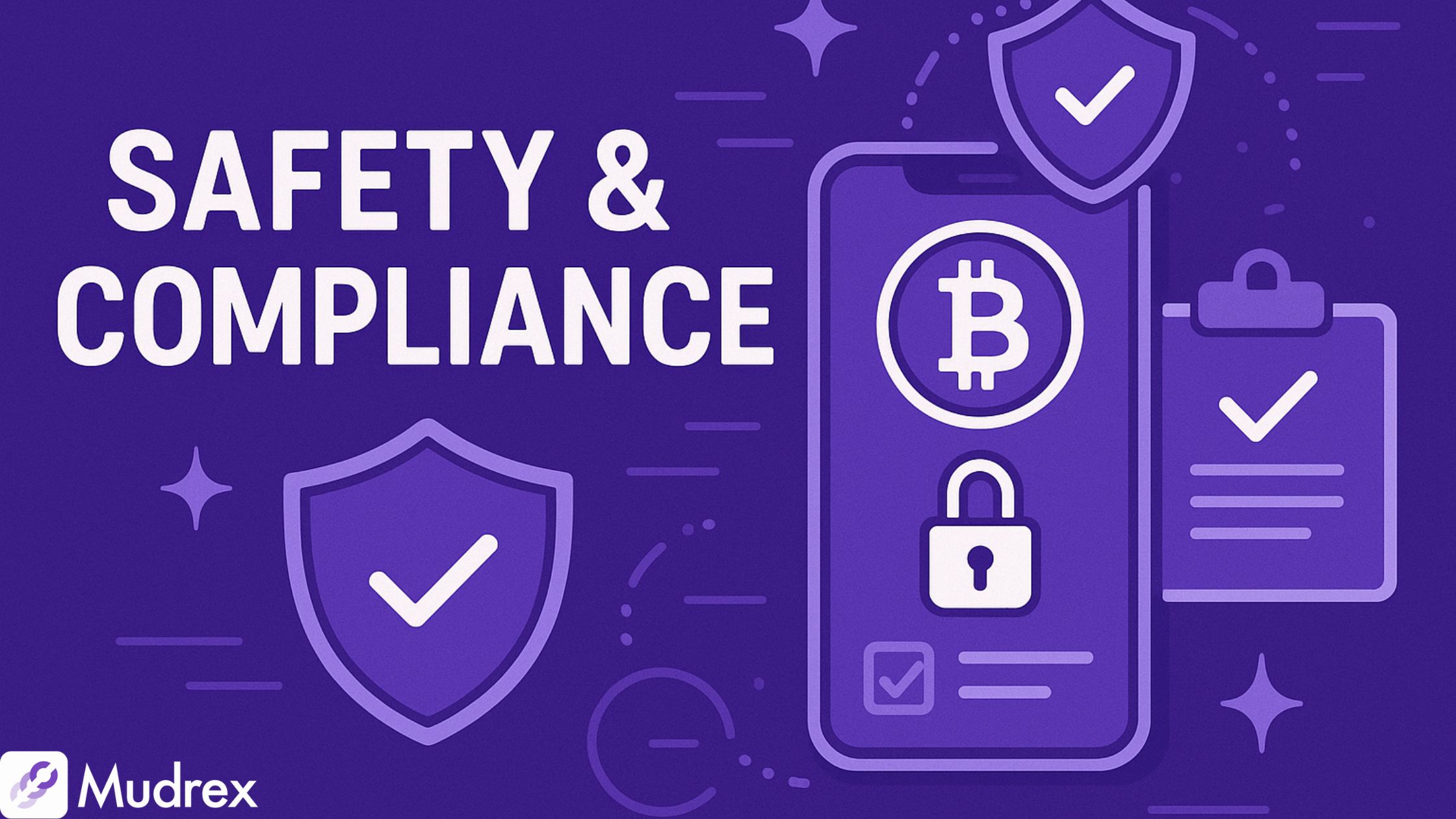 Ensuring Security and Compliance on Mudrex in 2025: A Comprehensive Guide - Mudrex Learn